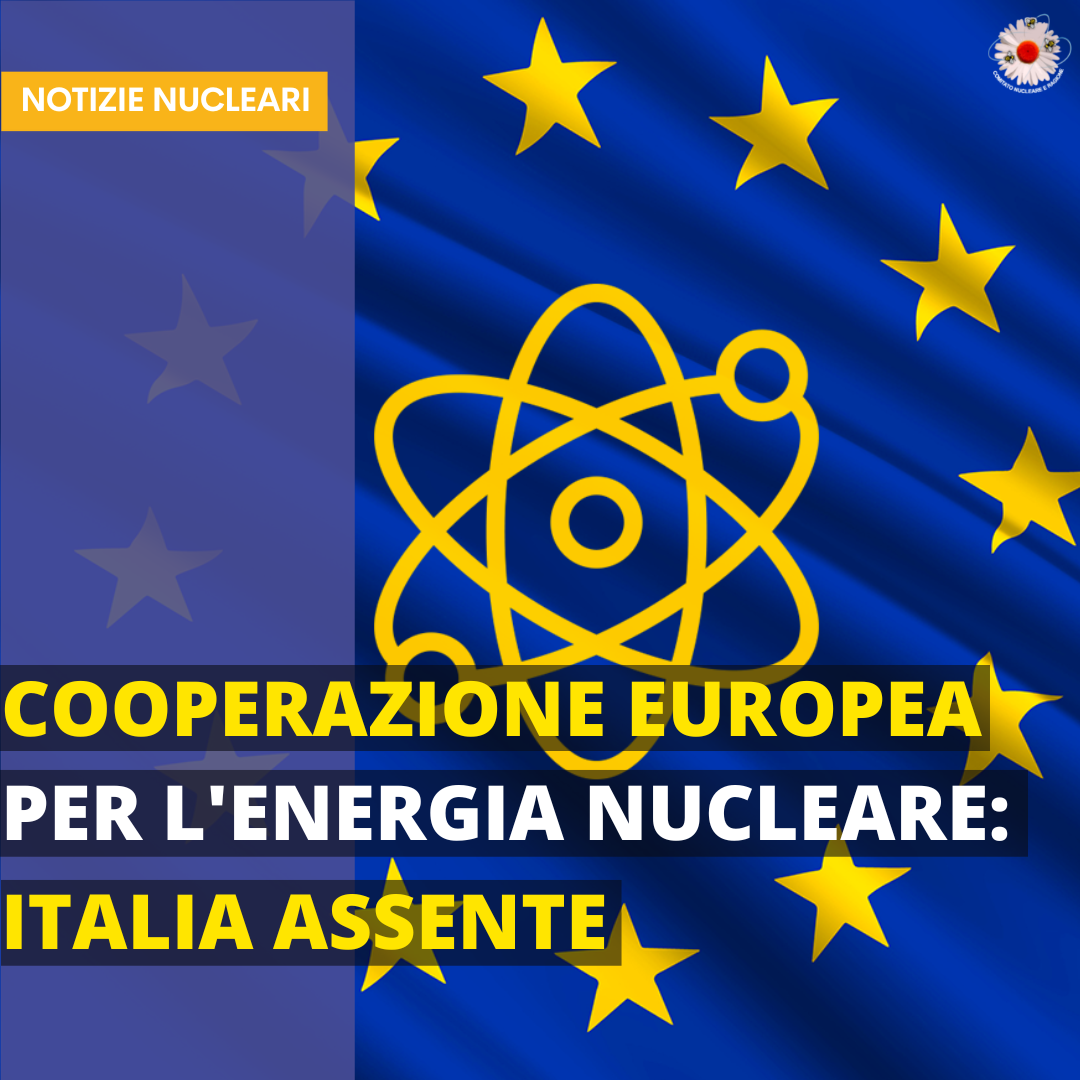 Cooperazione europea per l’energia nucleare: Italia assente – Nucleare e Ragione