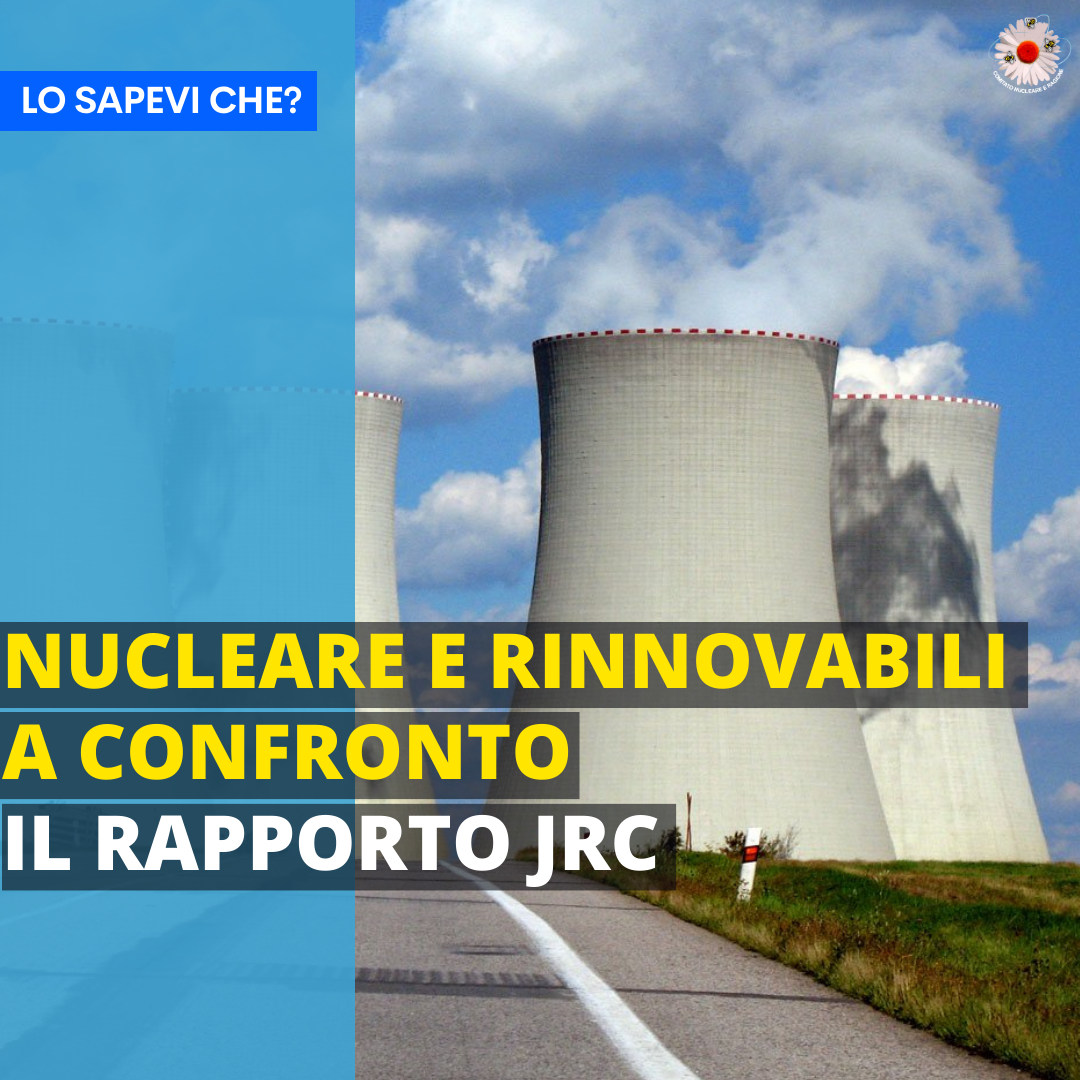 L’energia nucleare e il rapporto JRC – Nucleare e Ragione